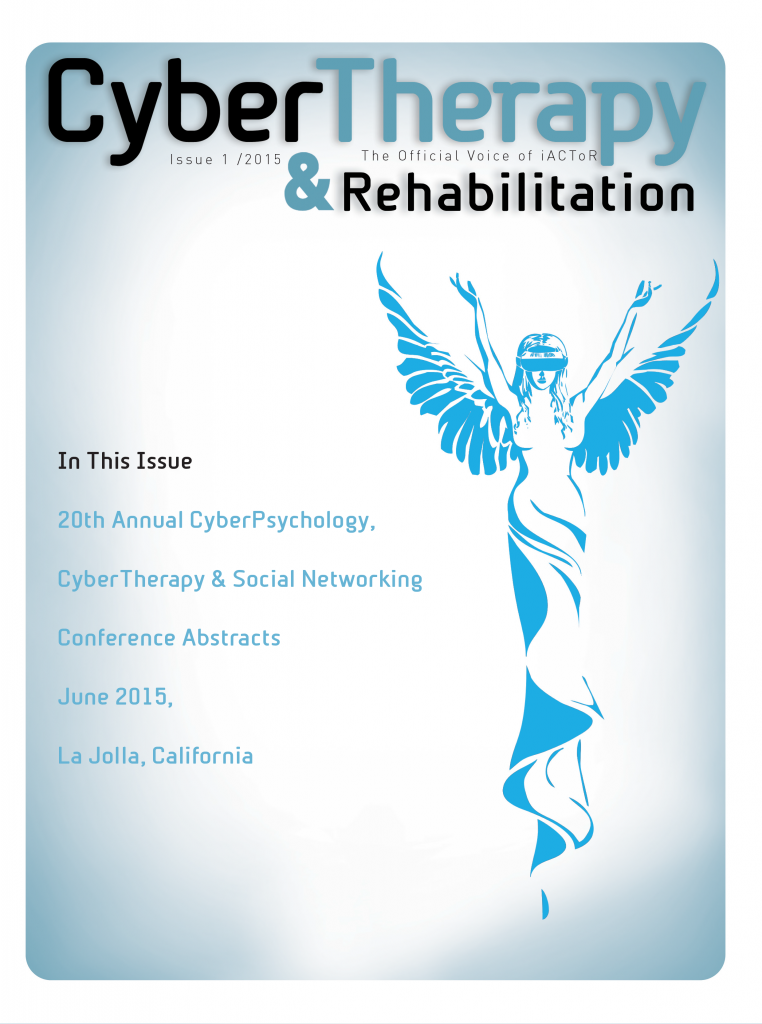 Full Issue 8(1) - Cybertherapy and Rehabilitation | Cybertherapy and ...